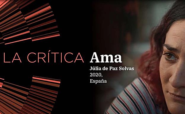 Crítica de 'Ama', segunda película a concurso en la Sección Oficial ...