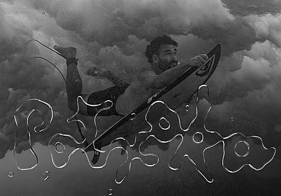 'Potxoka', Aritz Aranburu surflariaren ibilbidea birpasatzen duen ...