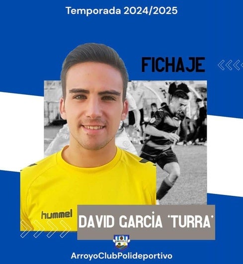 David García 'Turra', primer fichaje del Arroyo CP | Hoy