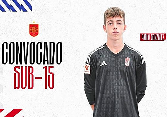 El portero Pablo González, convocado por la Selección sub-15 | Ideal